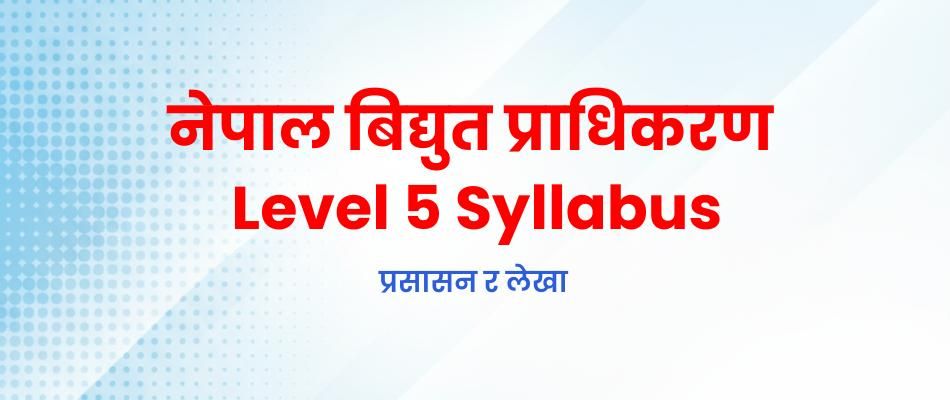 NEA Level 5 Syllabus : Admin & Account (PDF Download)